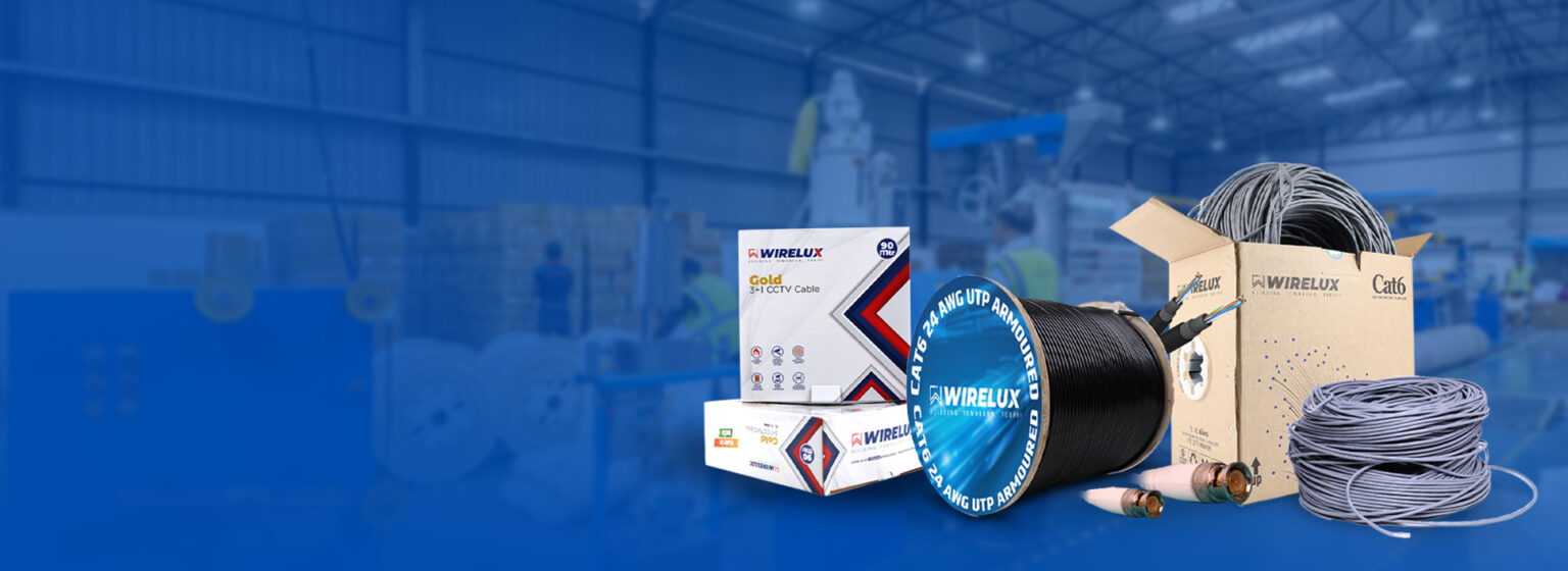 Wirelux Cables: Leading Wire and Cable Manufacturer in India